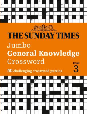 Sunday Times Jumbo General Knowledge Crossword Book 3 - Bruce McKenzie ...
