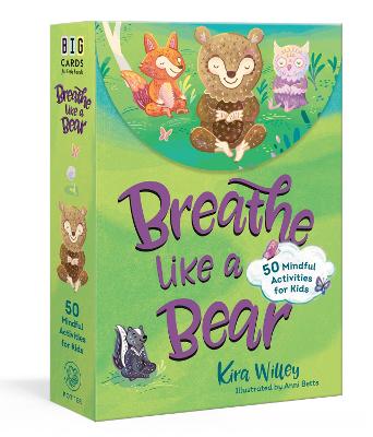 Breathe Like a Bear - Mindfulness Cards - 50 Mindful Activities for ...