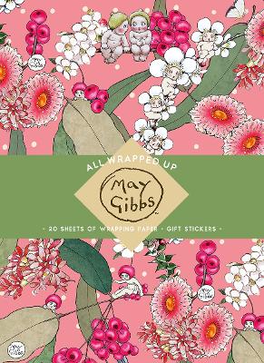 May Gibbs - All Wrapped Up - A Wrapping Paper Book - Bruce McKenzie ...