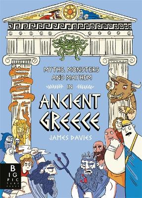 Myths Monsters and Mayhem in Ancient Greece - Bruce McKenzie Booksellers