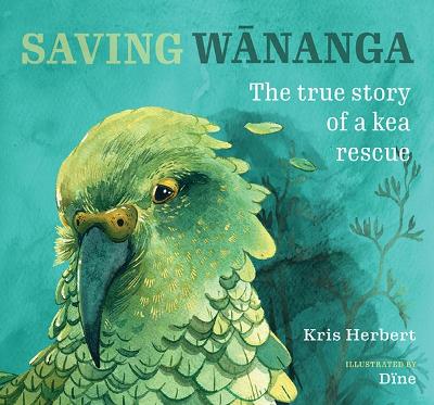 Saving Wananga - The true story of a kea rescue - Bruce McKenzie ...
